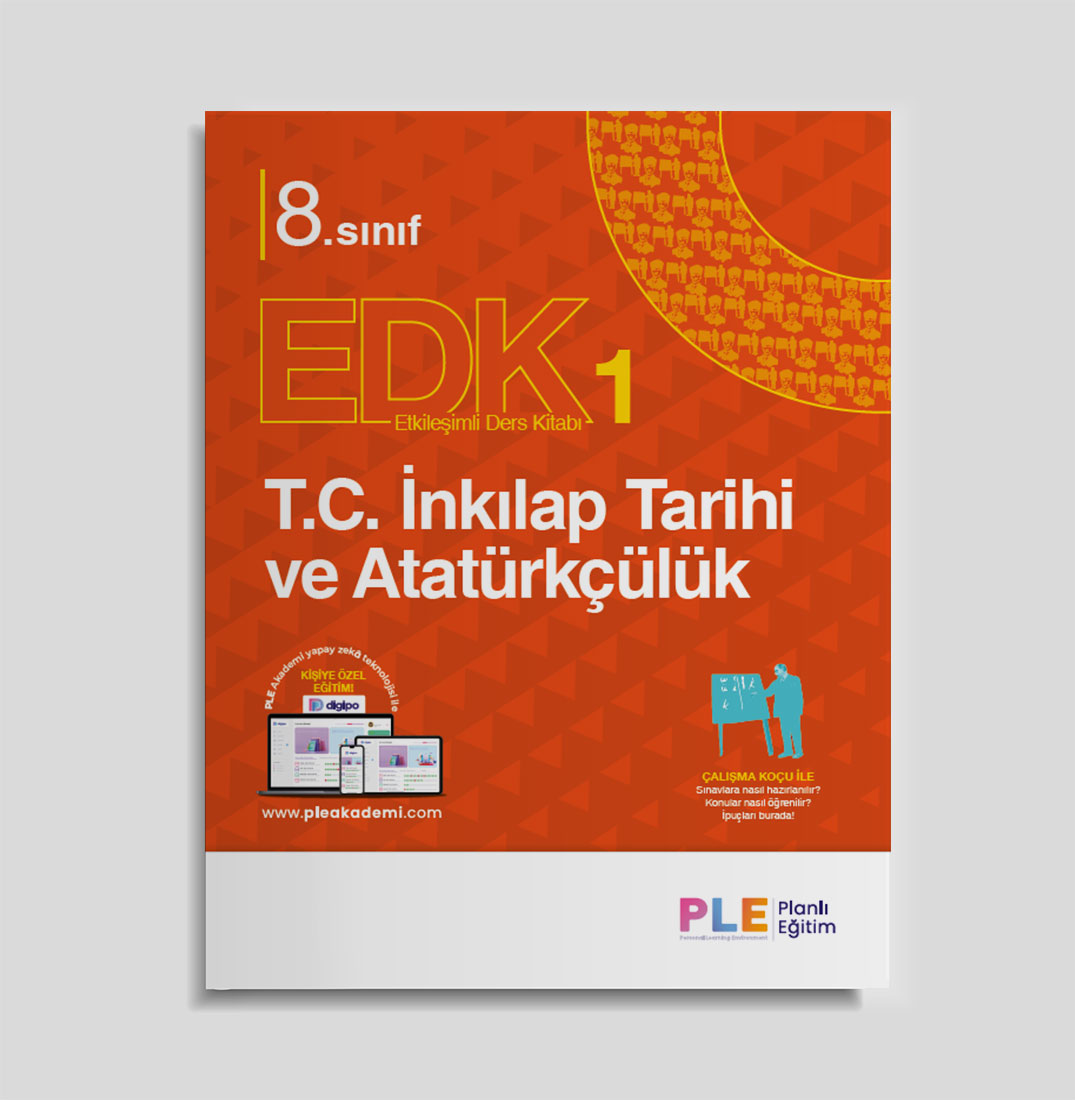 T.C. İnkılap Tarihi ve Atatürkçülük - 8. Sınıf EDK 1 - PLE Akademi - Digipo